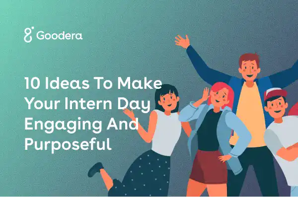 10 National Intern Day Ideas to Celebrate Interns in 2025